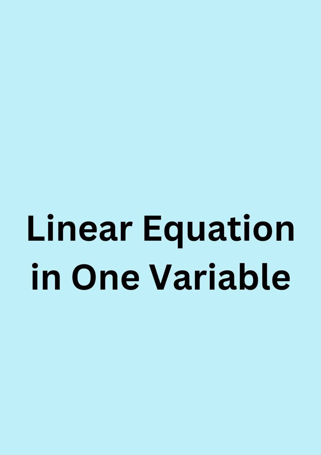Flashcard: Linear Equations in One Variable Video Lecture - Class 8