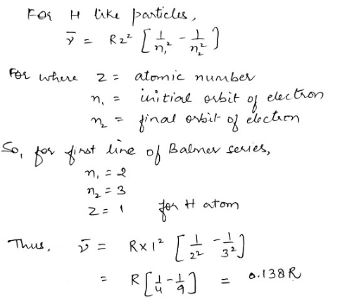 what transition in He+ ion shall have the same wave number as the first ...